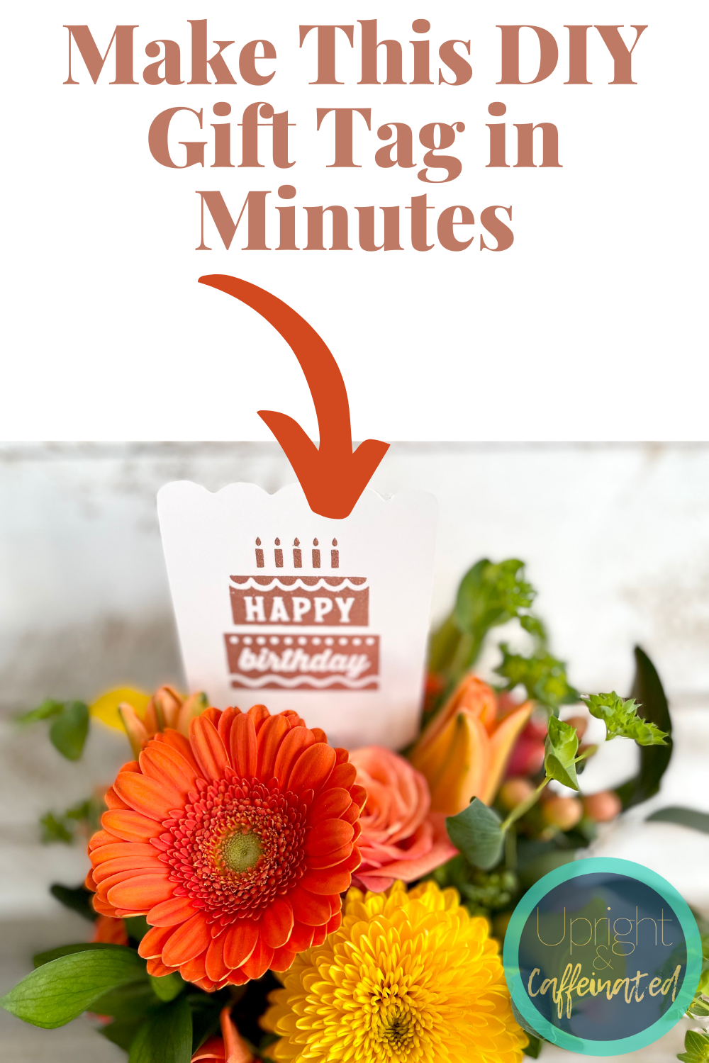 DIY Greeting Cards and Gift Tags - Upright and Caffeinated