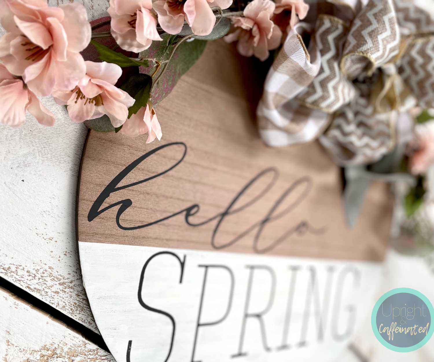 Simple Spring Door Hanger - Upright and Caffeinated